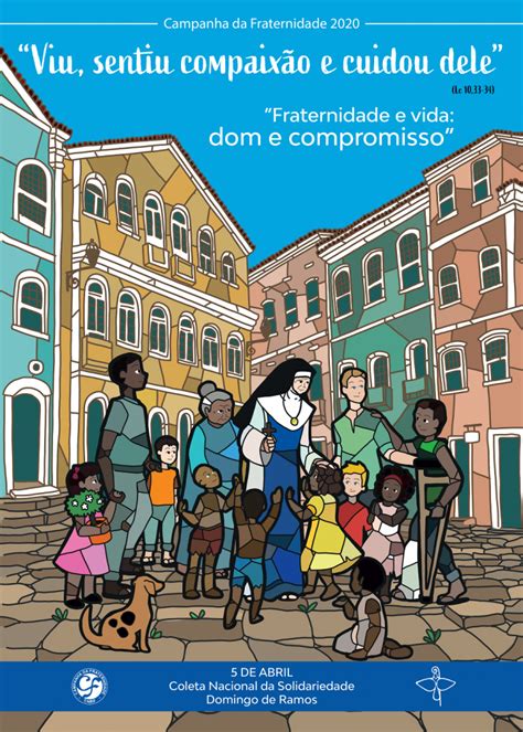 Cnbb Aprova Cartaz Da Campanha Da Fraternidade Inspirado Na Irm