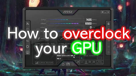 How To Overclock Gpu Msi Afterburner Flexbean