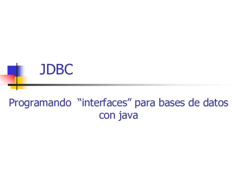 pdf jdbc programando interfaces para bases de datos con java jorge josé martinez