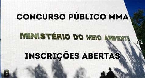 Inscrições Abertas para o concurso público do Ministério do Meio