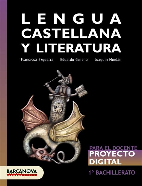 Lengua Castellana Y Literatura 1 Bachillerato Libro Digital Del Profesor