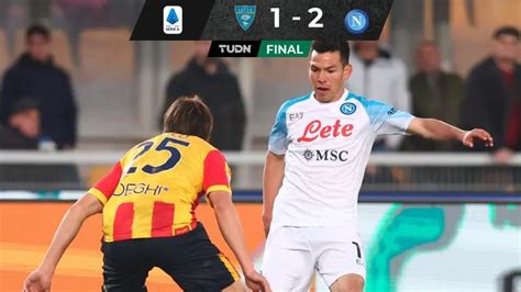Con Chucky Lozano Napoli Vence Al Lecce Y Se Declara Listo Para La