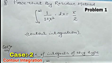 contour integral solution by method of cauchy residue theorem problem 1 youtube