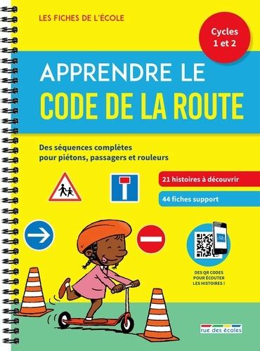 Apprendre Le Code De La Route Cycle 1 Et 2 De Martine Aussibel Grand