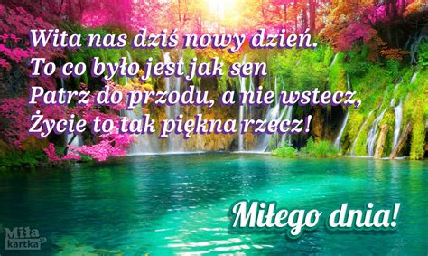 Na miły dzień przyjmij moje życzenia Miłego Dnia E kartki z