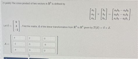 solved 1 point a linear transformation t r3→r2 whose