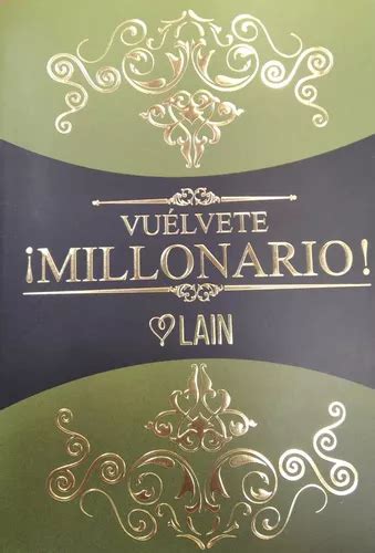 Vuelvete millonario Lain Garcia Calvo Cuotas sin interés