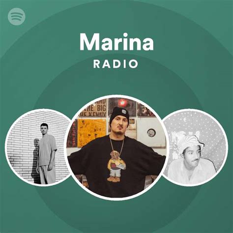 Marina Radio Playlist By Spotify Spotify