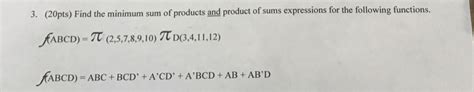 solved find the minimum sum of products and product of sums
