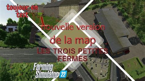 Une Nouvelle Version De La Map Les Trois Petites Fermes YouTube