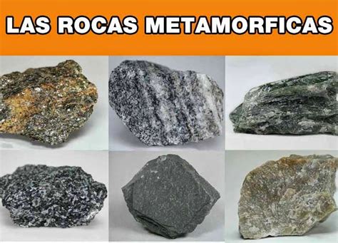 Las Rocas Metamorficas Rocas Metamorficas Metamorficas Rocas Y