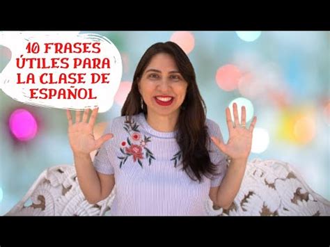 10 FRASES ÚTILES PARA LA CLASE DE ESPAÑOL YouTube