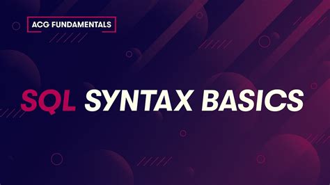 sql syntax basics youtube