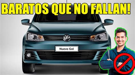 10 AUTOS BARATOS Que NUNCA FALLAN YouTube