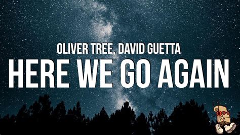 Oliver Tree David Guetta Here We Go Again Lyrics YouTube