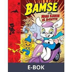 Best pris på Story House Egmont Bamse och Nina Kanin på äventyr E bok