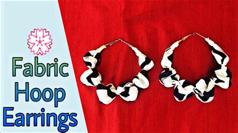 Chic Trendy DIY Hoop Earrings Tutorial Create Stylish Fabric