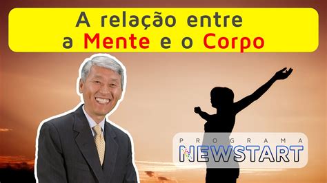 A relação entre a Mente e o Corpo YouTube