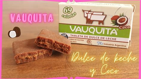 Vauquita De Coco Tableta De Dulce De Leche Y Coco Youtube