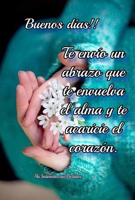 45 Imágenes Bellas Con Lindos Mensajes Para Desear Buenos 83B Citas