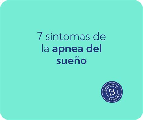 7 síntomas de la apnea del sueño Bocaboca Clínicas Dentales