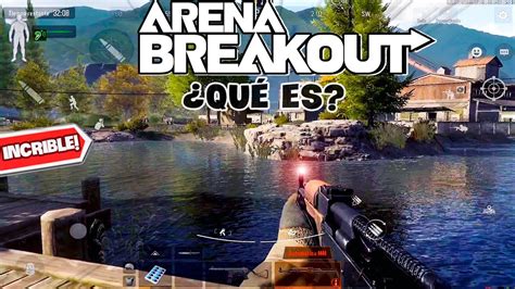 GUÍA BÁSICA de ARENA BREAKOUT El mejor FPS táctico para móviles YA