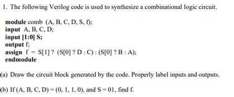 solved 1 the following verilog code is used to synthesize a