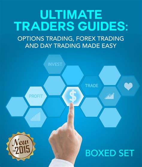 Ultimate Traders Guides Options Trading Forex Trading And Day Trading