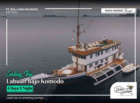 4 Days 3 Nights Sailing Trip Labuan Bajo Flores Komodo Packages Bali