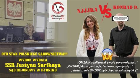 Natalia Ruś Najjjka kontra Konrad D OMZRiK skandaliczny wyrok