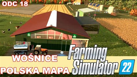 ZBLIŻAMY SIE DO KOŃCA WOŚNICE POLSKA MAPA FARMING SIMULATOR 22