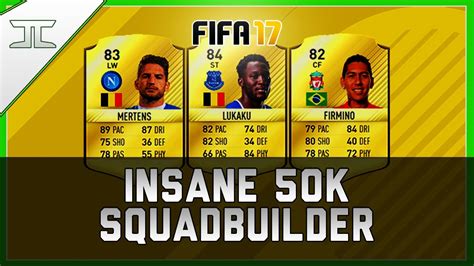FIFA 17 Fun Overpowered 50k Hybrid Squad Builder W Lukaku Mertens