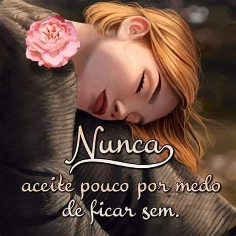 Pin de Márcia Nicolino em achei Perfeito Frases e pensamentos