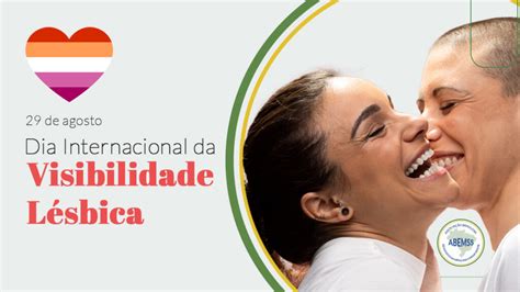 Dia Internacional da Visibilidade Lésbica ABEMSS