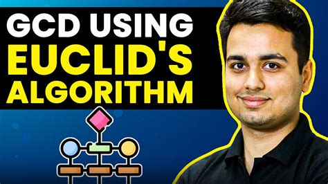 euclid s algorithm for gcd greatest common divisor hinglish youtube