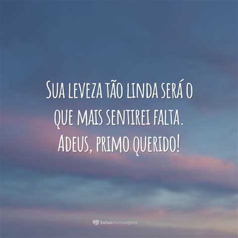 40 frases de luto para primo que dizem um último adeus