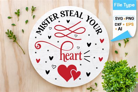 Mister Steal Your Heart Round Sign SVG D Graphic By GraphicPicker