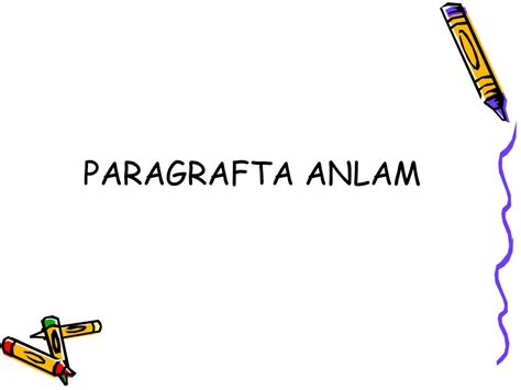 Paragrafta Anlam Ppt Indir
