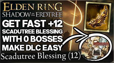 Shadow Of The Erdtree Easy Scadutree Blessing Fast Fragment