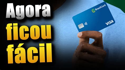 CARTÃO DE CRÉDITO BrasilCard VISA Facilidade de obter um AUMENTO de