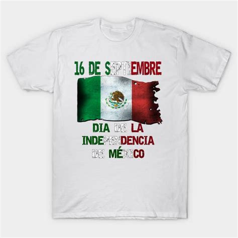 16 De Septiembre Dia De La Independencia De Mexico Mexico Mexican