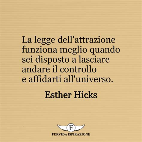 Le Migliori Frasi Sulla Legge Di Attrazione Per Manifestare I Tuoi
