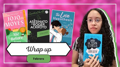 Wrap Up Febrero Lecturas Del Mes Youtube