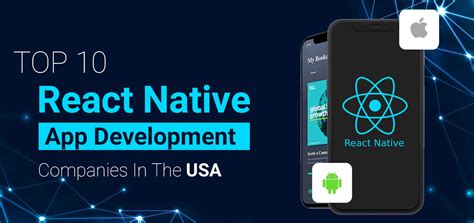 Top React Native App Development Companies In The Usa