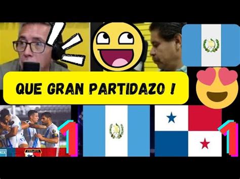 ASI NARRO CHAPINES EL GUATEMALA VS PANAMA EN NATIONS LEGUE GRAN