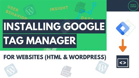 How To Install Google Tag Manager On Your Website Html Wordpress