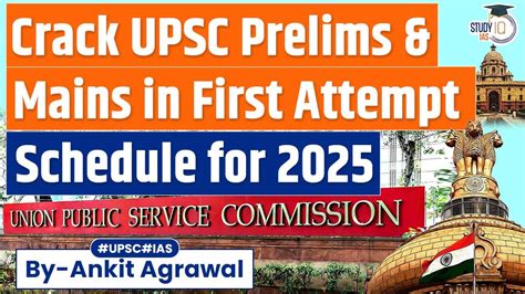 How To Crack Upsc Civil Services Prelims Mains Exam In First Attempt
