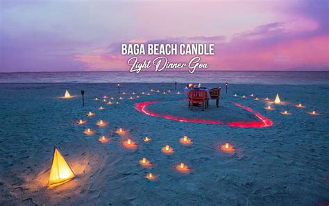 Baga Beach Candle Light Dinner Goa