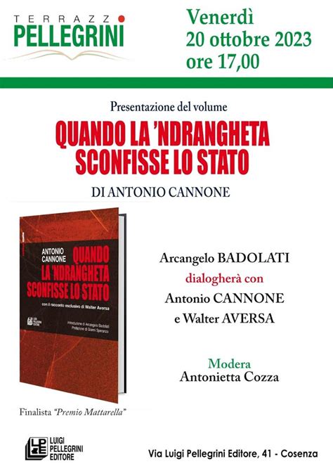 COSENZA Venerdì si presenta il libro Quando la ndrangheta sconfisse