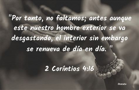 La Biblia 2 CorÃntios 4 16